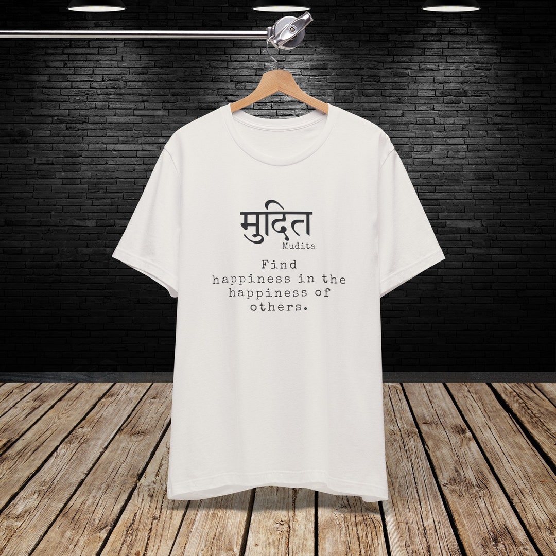 Mudita Sanskrit Tee Shirt | Empathy and Selflessness Gift, Sympathetic ...