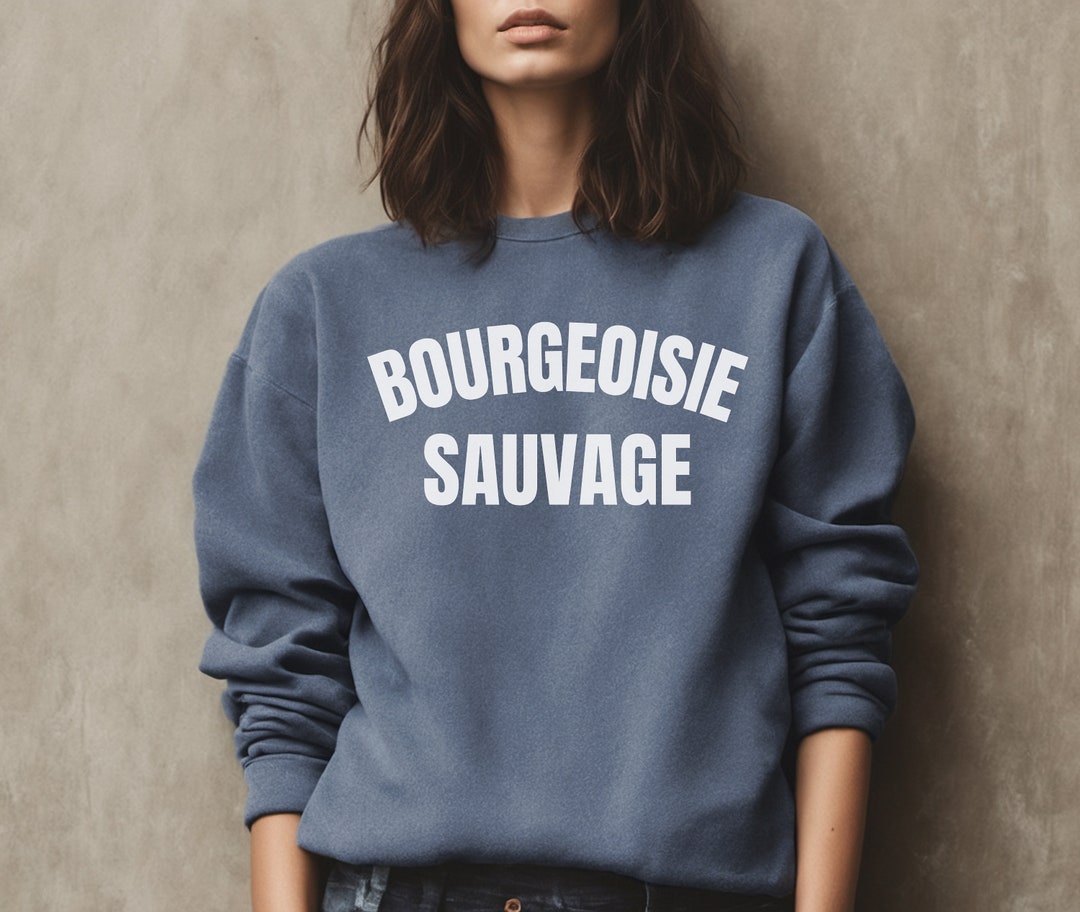 Bourgeoisie Sauvage Meaning