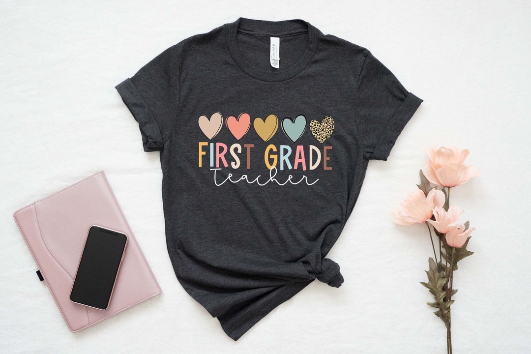 First Grade Teacher Shirt, 1st Grade Teacher Shirt, First Day of School ...