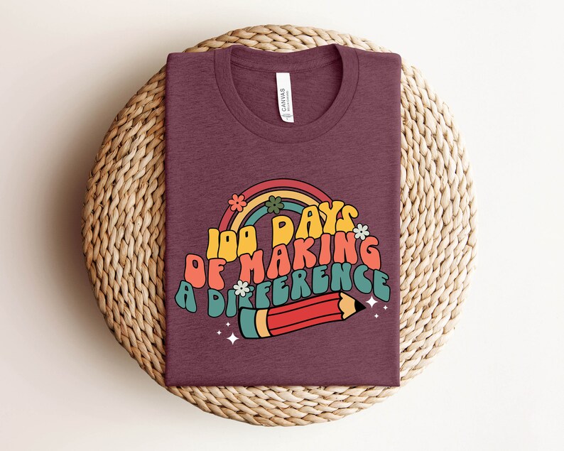 100 Days of Making A Difference Shirt, 100 Day Shirt, 100th Day of ...