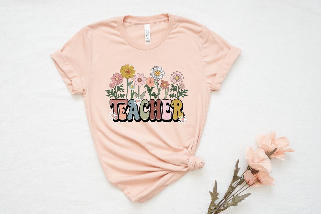 Flower Teacher Shirt, Teacher Life Shirt, Retro Teacher Shirt, Floral ...