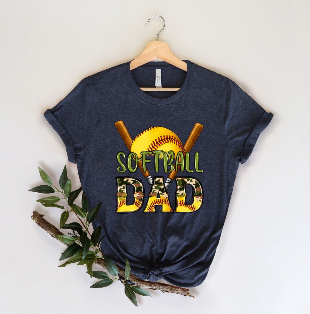 Softball Dad Shirts, Softball Dad T Shirt, Softball Shirts for Dad ...