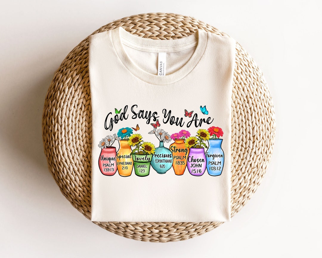 God Says You Are Shirt,jesus Hoodie,christian Sweaters for Women,floral ...