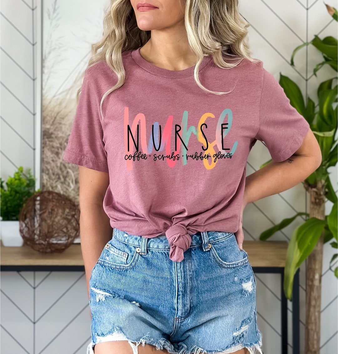 Nurse Shirt, Coffee Scrubs Rubber Gloves Shirt, Nurse Life Shirt, Nurse ...