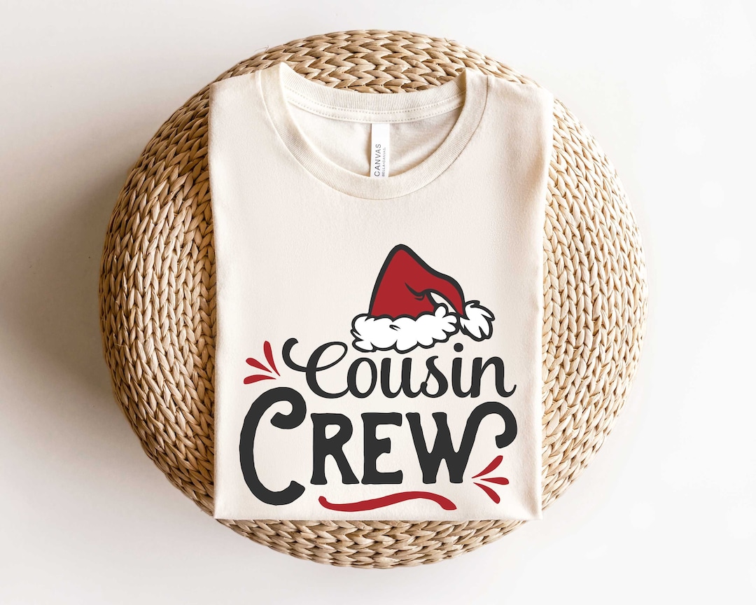Christmas Cousin Crew Shirt, Cousin's Christmas Shirt, Cousin's Crew Tee, Cousin Christmas ...