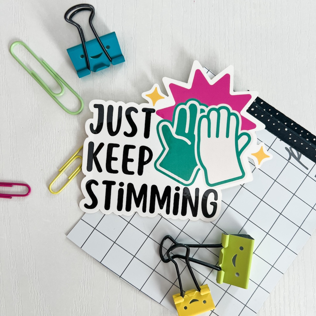 Just Keep Stimming Sticker - Etsy