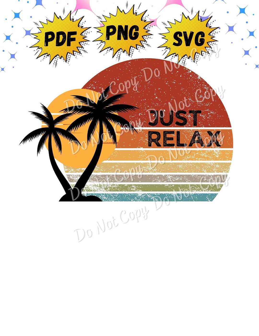 Summer Design | PNG | SVG | Just Relax Png Design | Instant Download ...