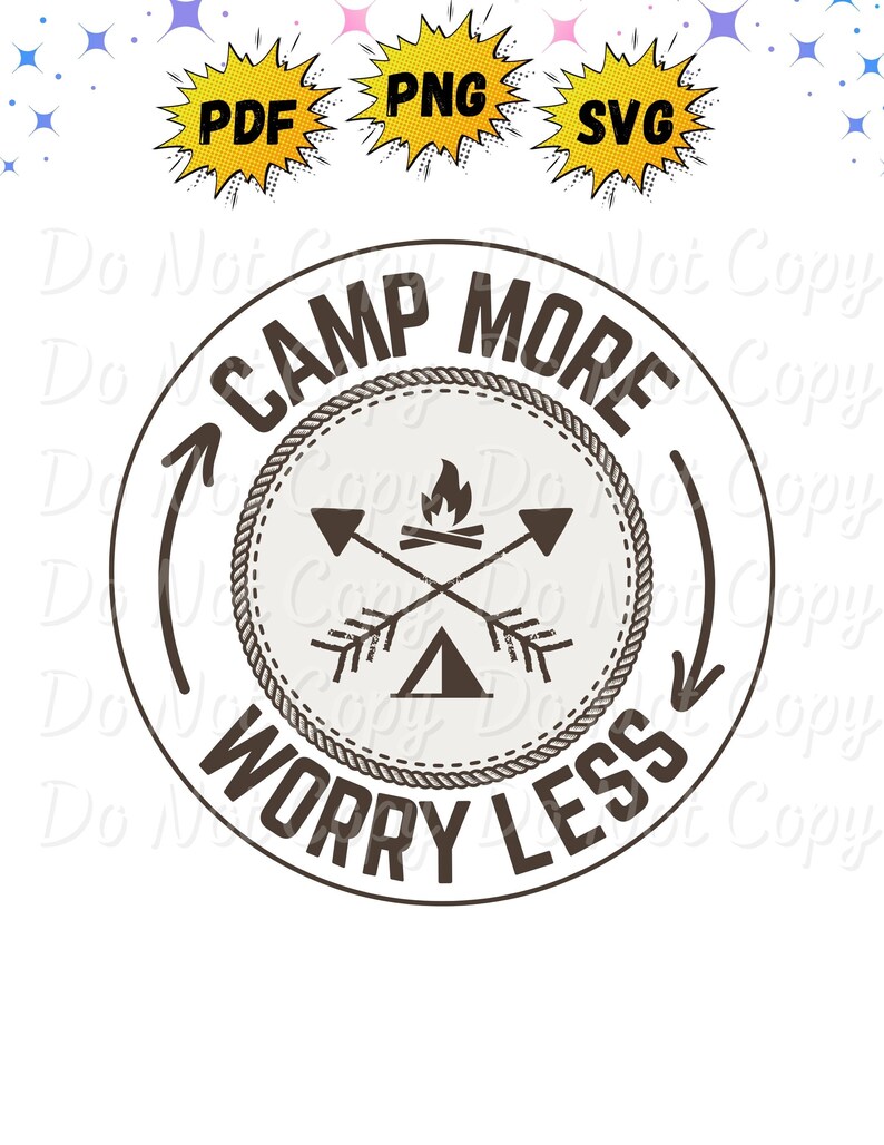 Camp More Worry Less | Png | Svg | Pdf | Instant Download | Camping ...