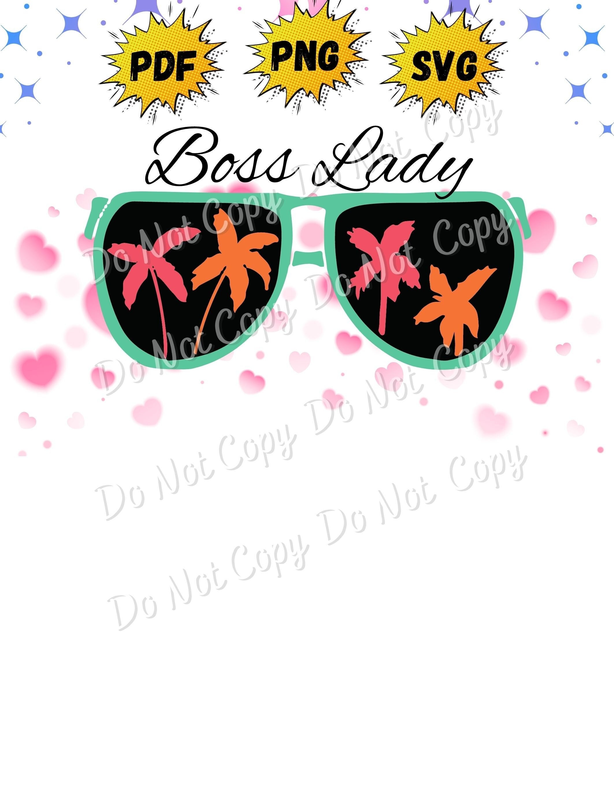 Boss Lady Design | Png | Svg | Instant Download | Women in Power ...
