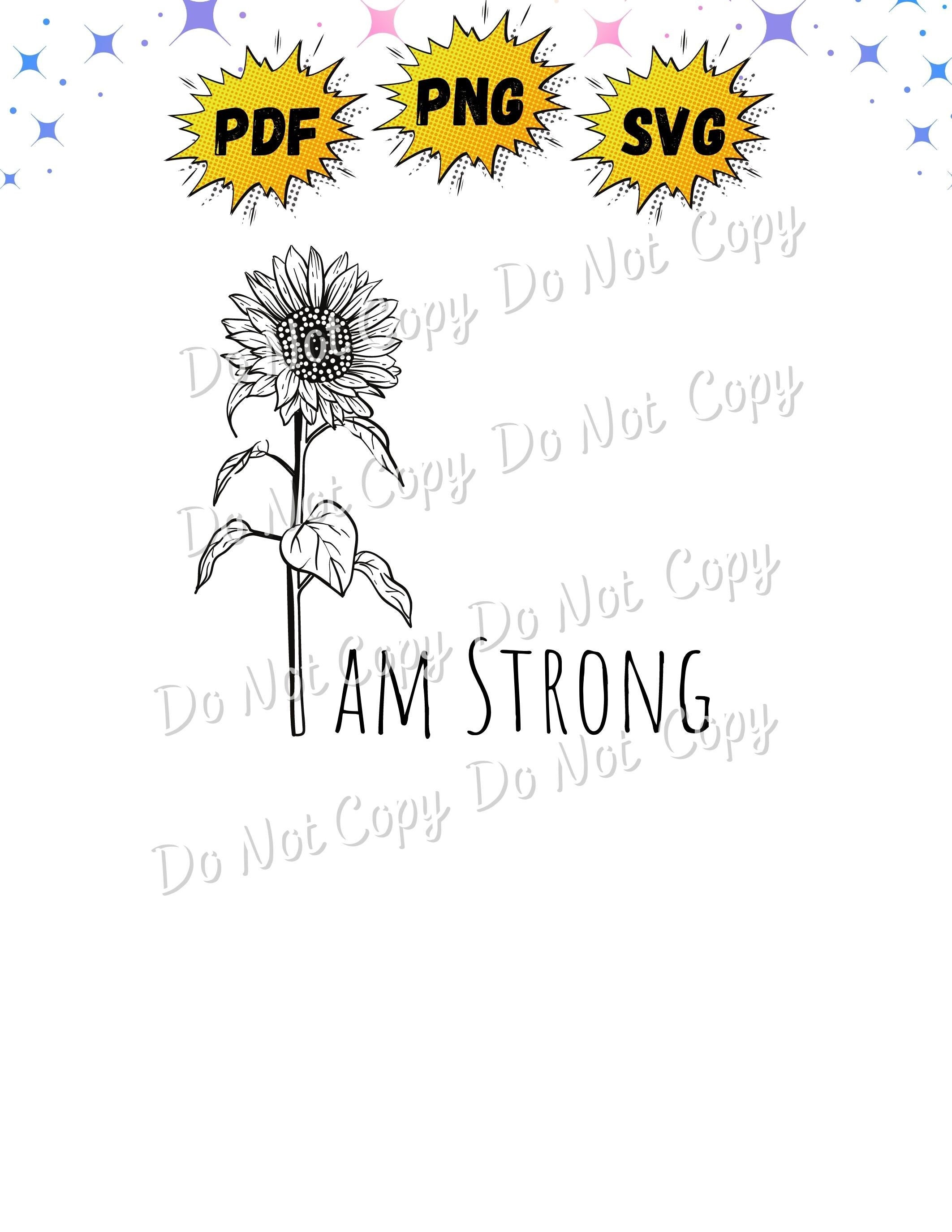 I Am Strong | Png | Svg | Pdf | Instant Download | Sublimation & DTF ...