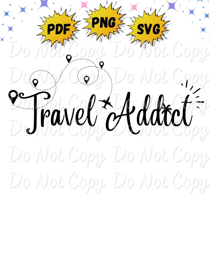 Travel Addict | Png | Svg | Pdf | Instant Download | Sublimation | Dtf ...