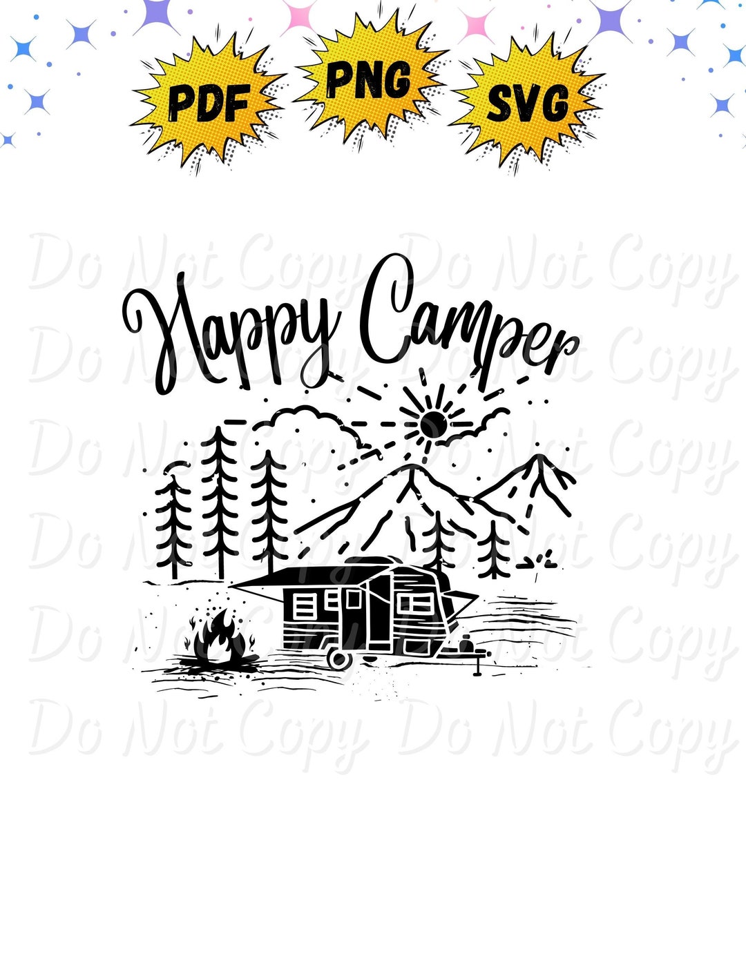 Happy Camper | Png | Svg | Pdf | Instant Download | Camping Design - Etsy