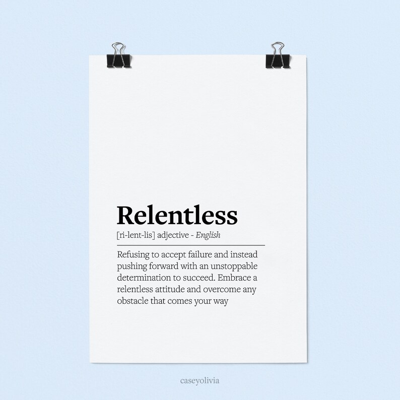 Relentless Definition Printable Wall Art Motivational - Etsy