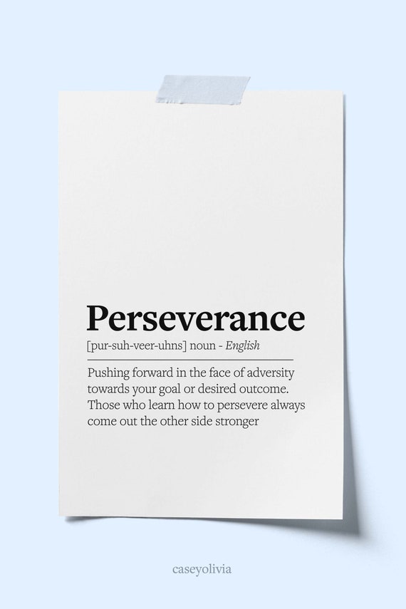 Perseverance Dictionary Definition