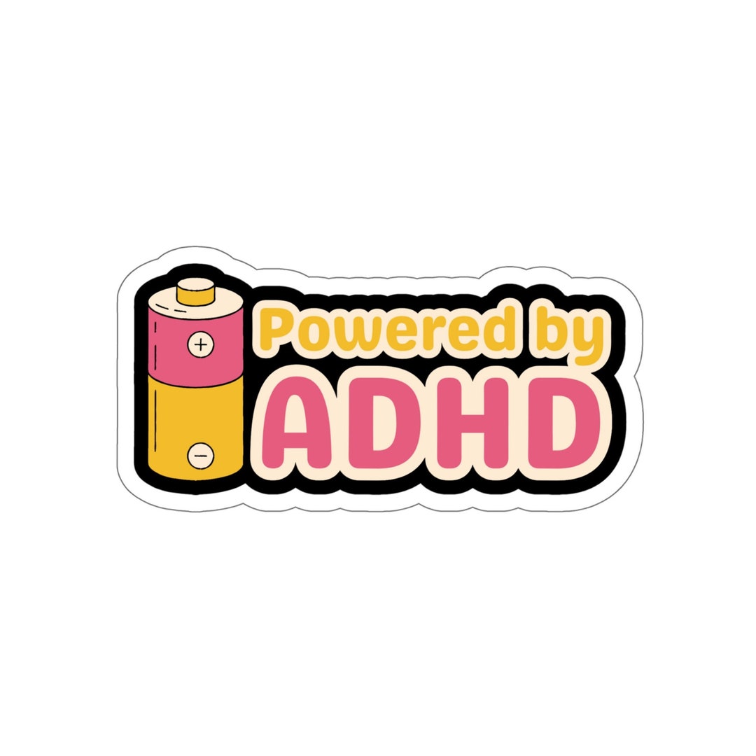 ADHD Sticker Powered by Adhd Sticker Adhd Gifts Funny Adhd - Etsy