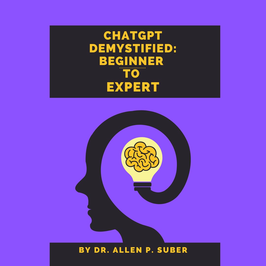 Chatgpt Demystified: Beginner to Expert - Etsy Chatgpt Demystified: Beginner to Expert - Etsy