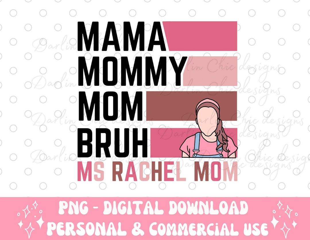 Ms Rachel Png Mama Bruh Png Mama PNG Ms Rachel Mama Png - Etsy New Zealand