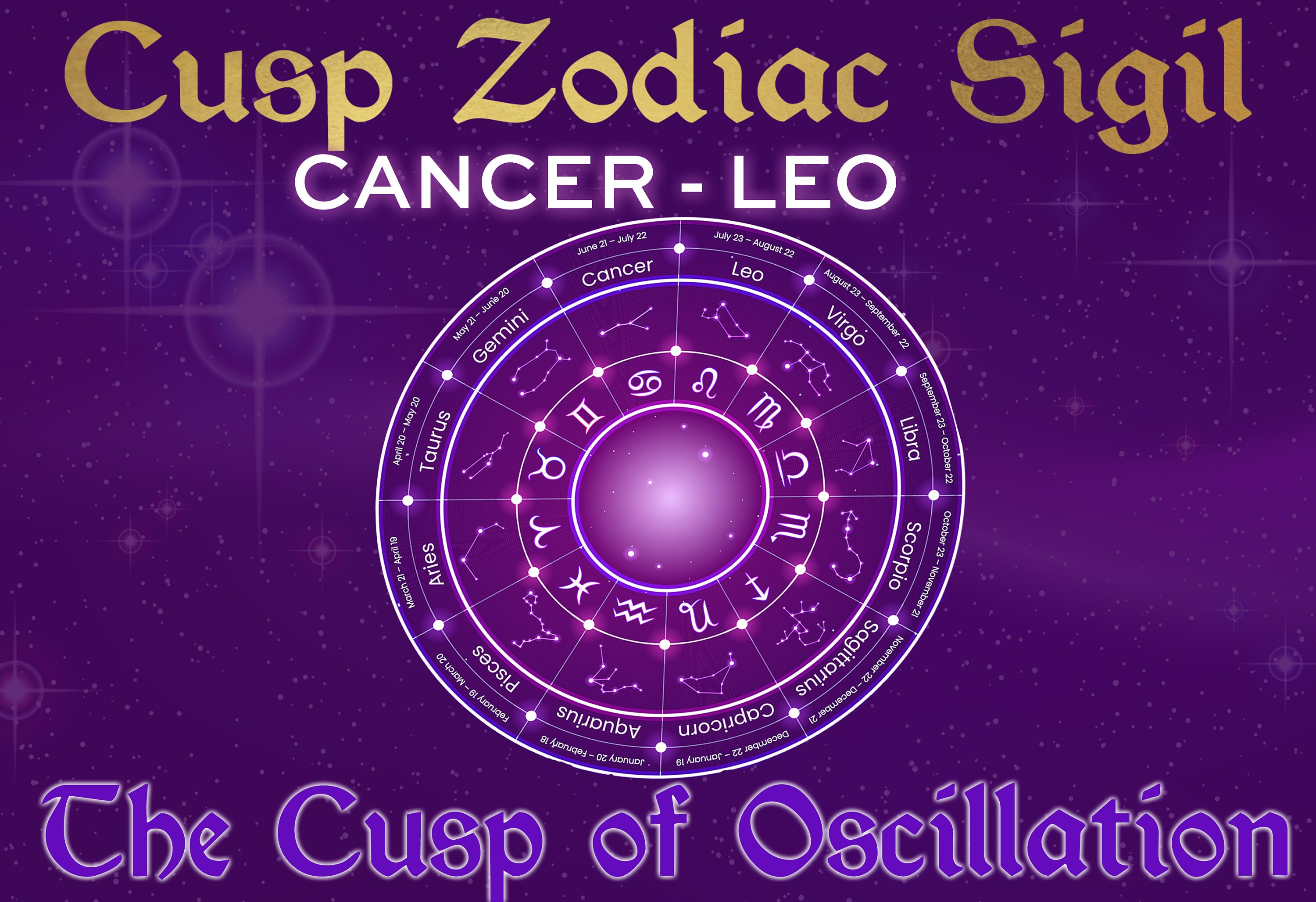 SIGIL Cusp Zodiac Cancer Leo Magick Zodiac Spells Zodiac Signs Sigil ...