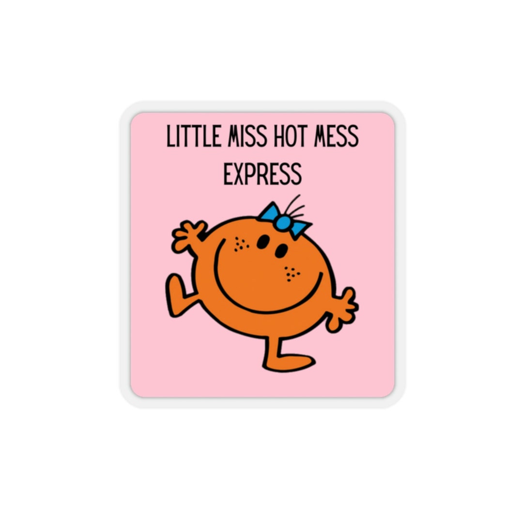 Pink Little Miss Hot Mess Express Meme Square Sticker/ Funny - Etsy