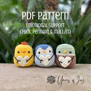 Emotional Support Chick, Penguin, Mallard Amigurumi - Printable Crochet ...