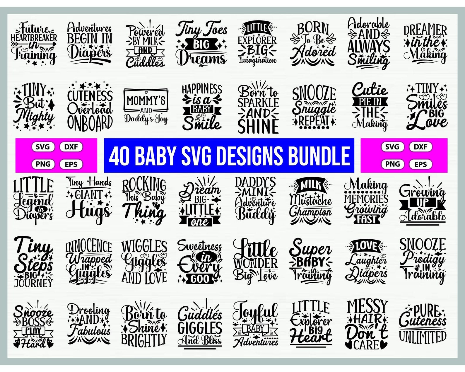 Baby SVG Bundle: 40 Slogan Designs (digital Download) - Etsy