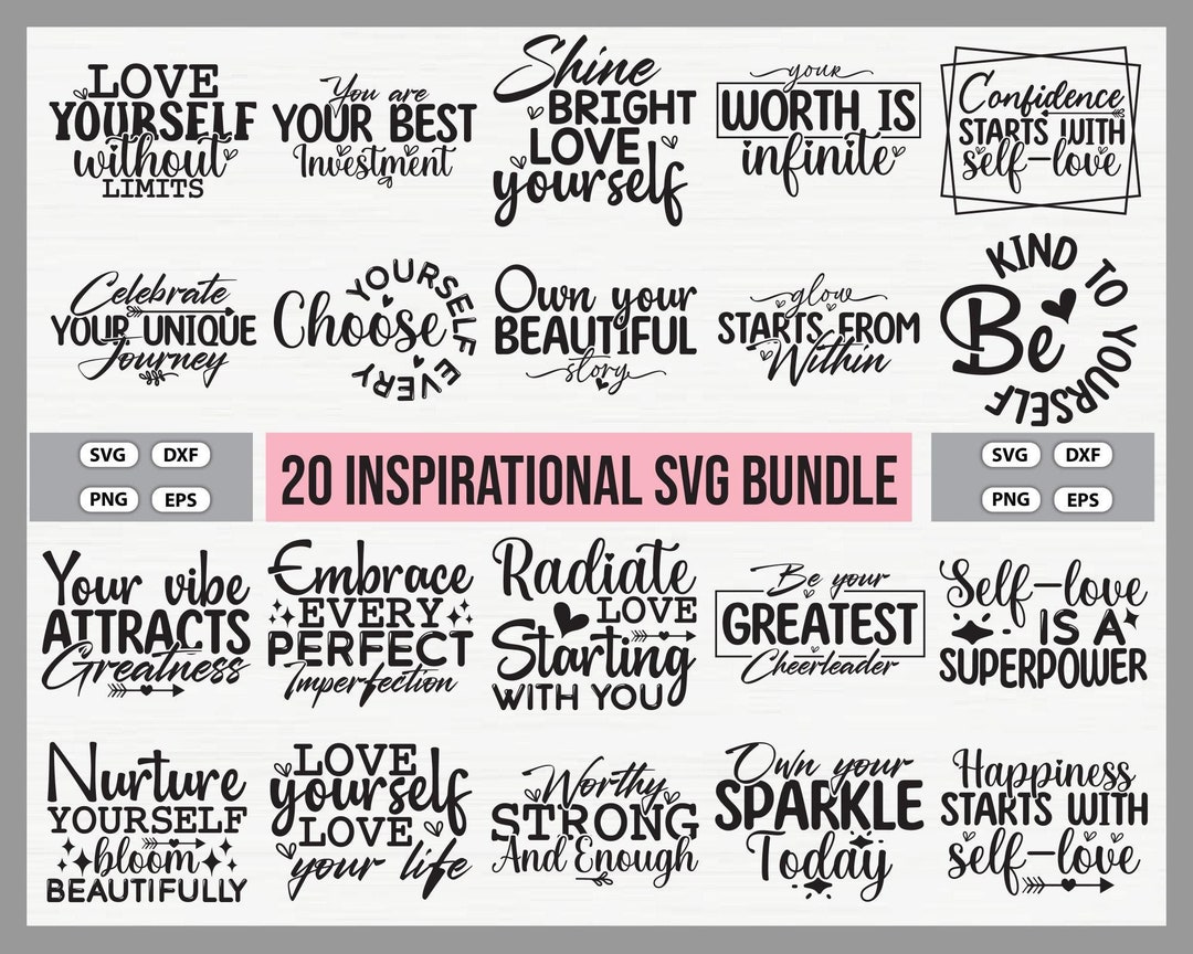 Inspirational Quotes SVG Bundle: 20 Positive Designs (digital Download ...