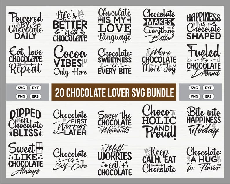 Chocolate Quotes SVG Bundle: Funny Chocolate Designs (digital Download ...
