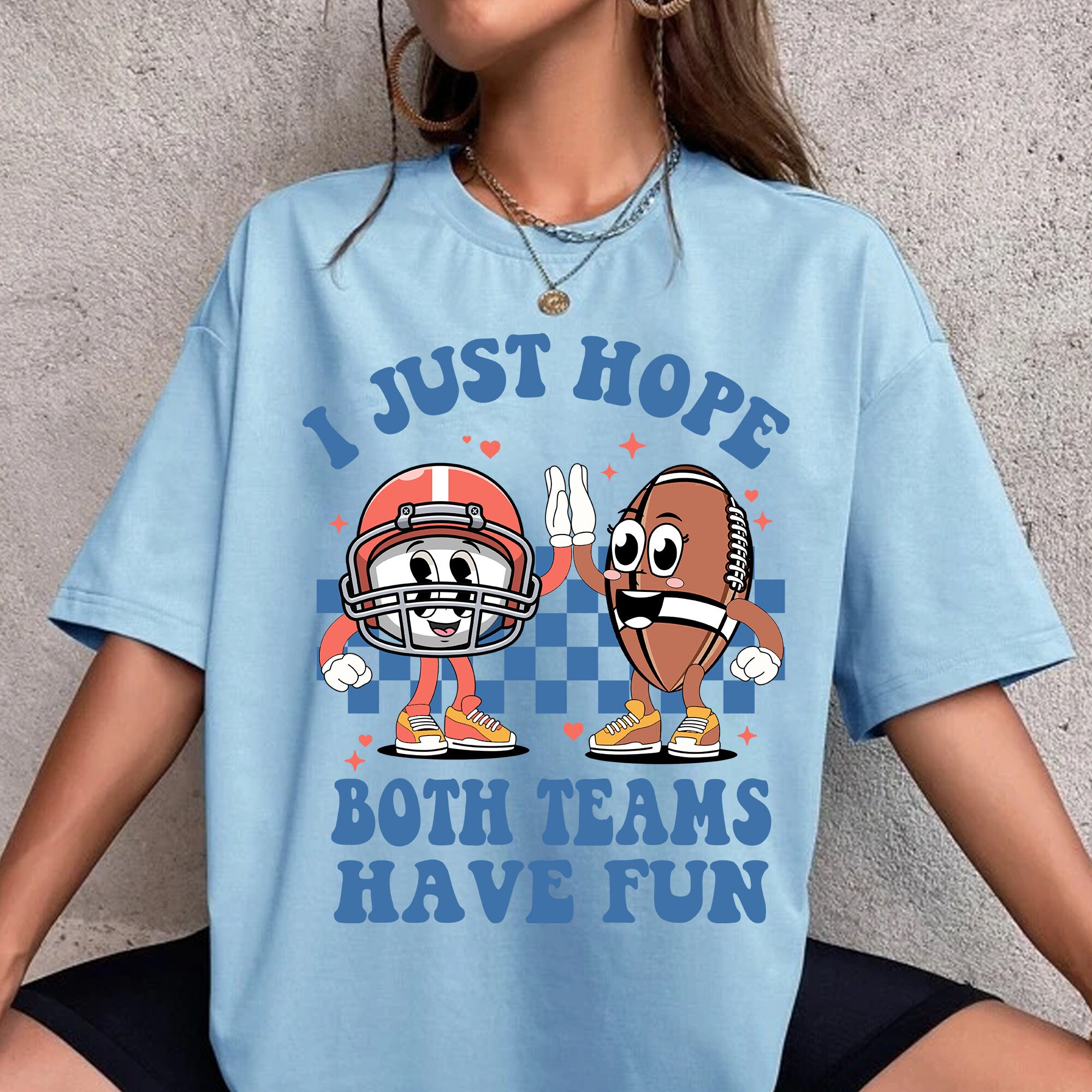Football Shirt, I Just Hope Both Teams Have Fun, Football Game Shirt ...
