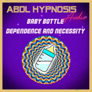 ABDL Hypnosis - Baby Bottle Necessity - ABDL Hypno - Etsy