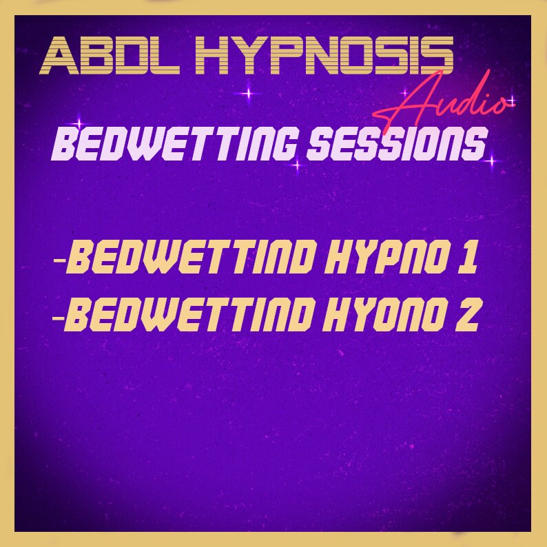 Abdl Bedwetting Hypnosis 1 And 2 Abdl Hypnosis Etsy