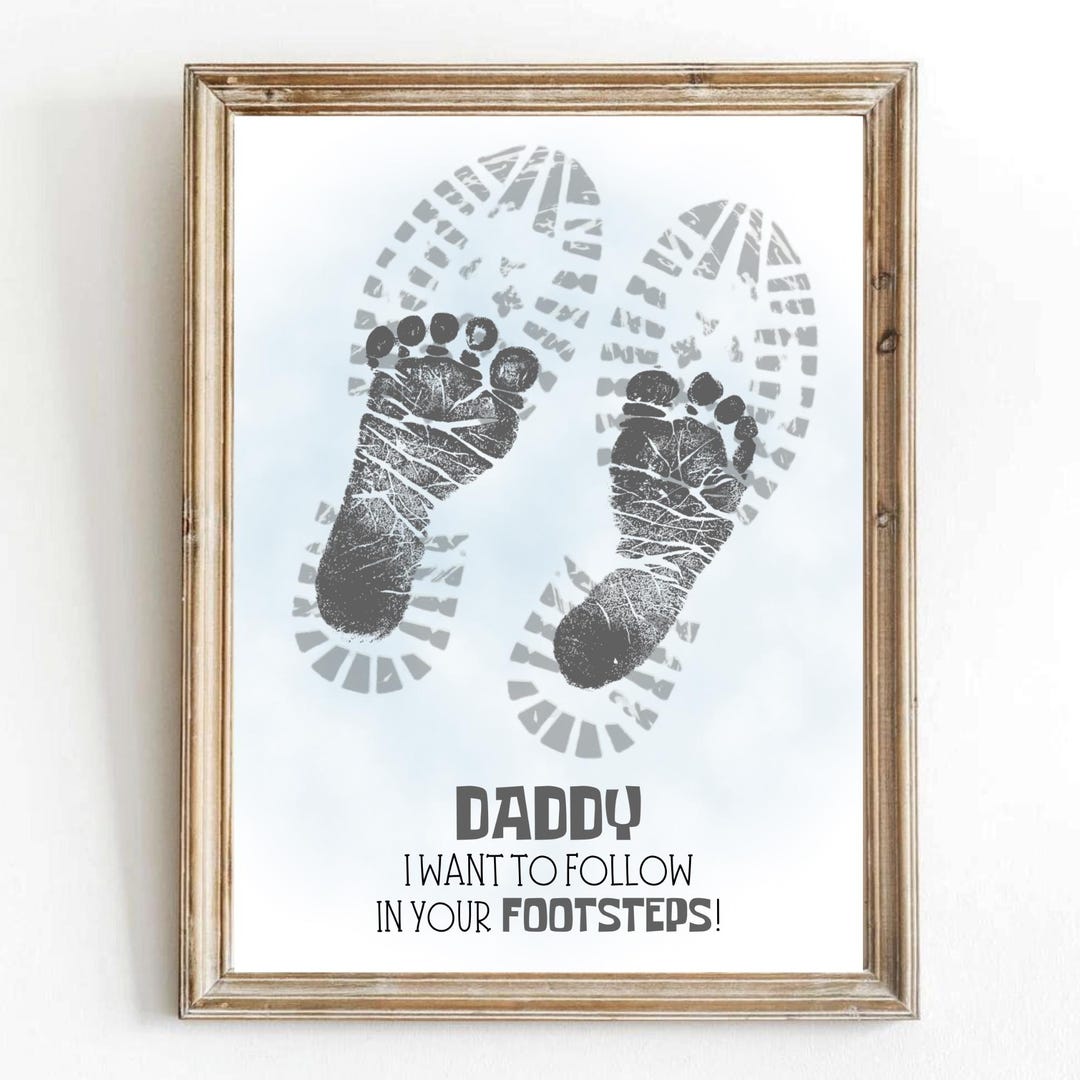 Printable Daddy I Wanna Follow in Your Footsteps Father's Day Gift Card ...