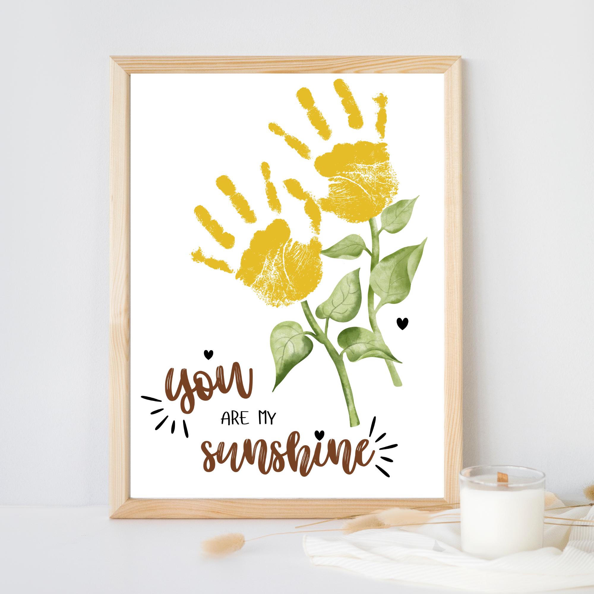 You Are My Sunshine Handprint Art: Mother's Day or Father's Day Gift ...