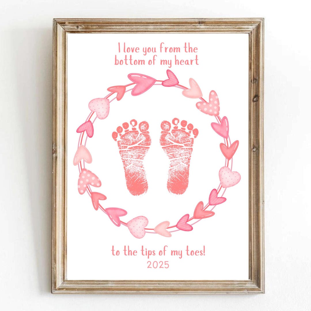 Bottom of My Heart Tips of My Toes Footprint Keepsake My First ...