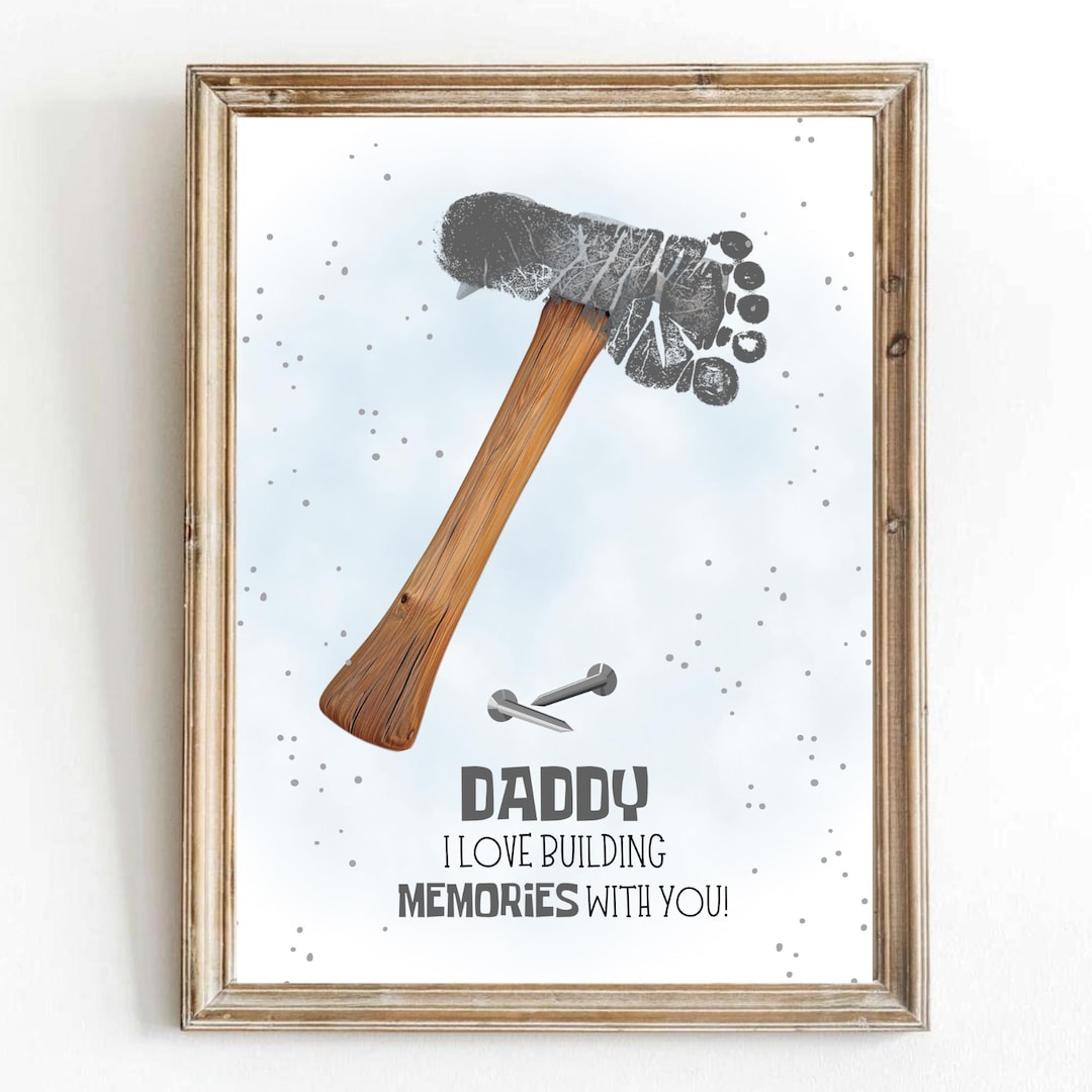 Printable Dad Hammer Nail Footprint Handprint Card, Father's Fathers ...