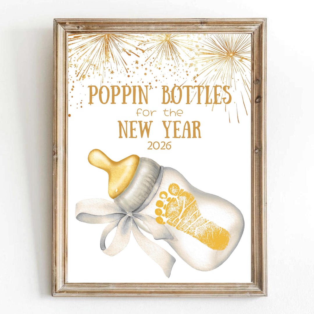 New Year 2026 Footprint Poppin Bottles: Baby Keepsake DIY Activity ...