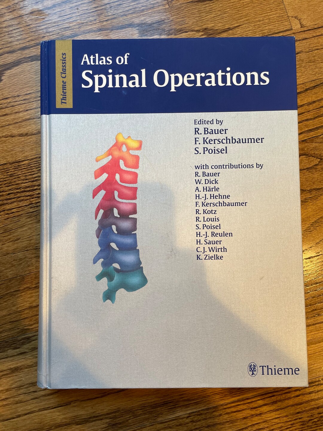 Atlas of Spinal Operations by Fridun Kerschbaumer (1993, Hardcover) - Etsy