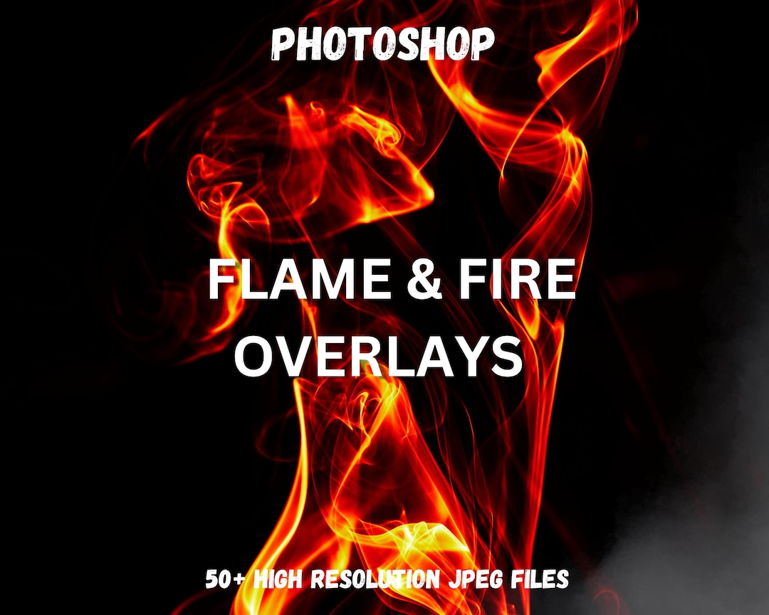 Fire Flame Overlays for Photography, Flame Photoshop Overlay, Fire ...