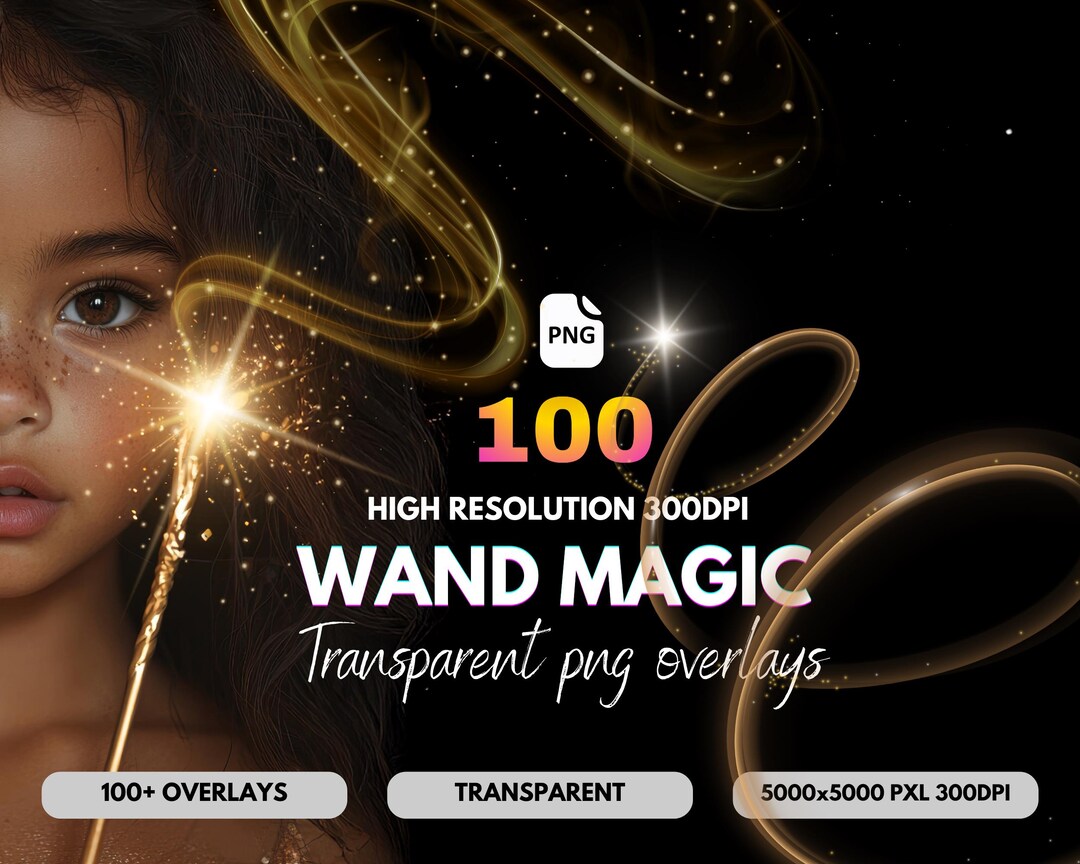 100 Magic Wand Overlays: Witch & Wizard Photography (digital Download ...
