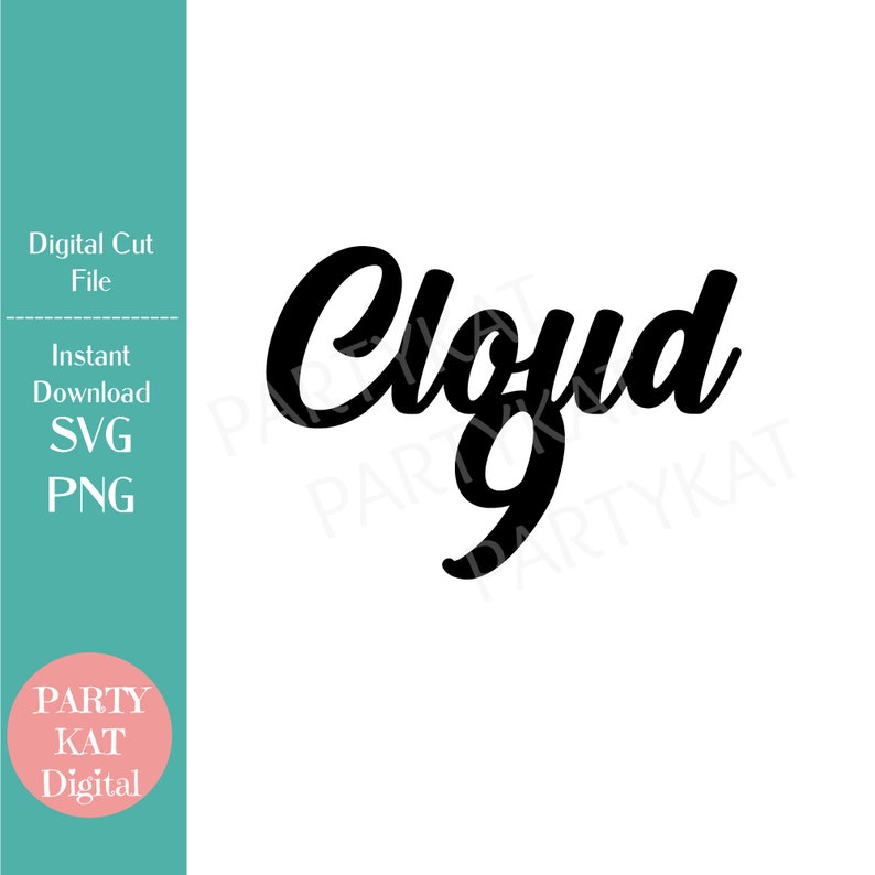 Cloud 9 SVG File - 9th Birthday SVG - Cake Topper SVG - Cloud 9 ...