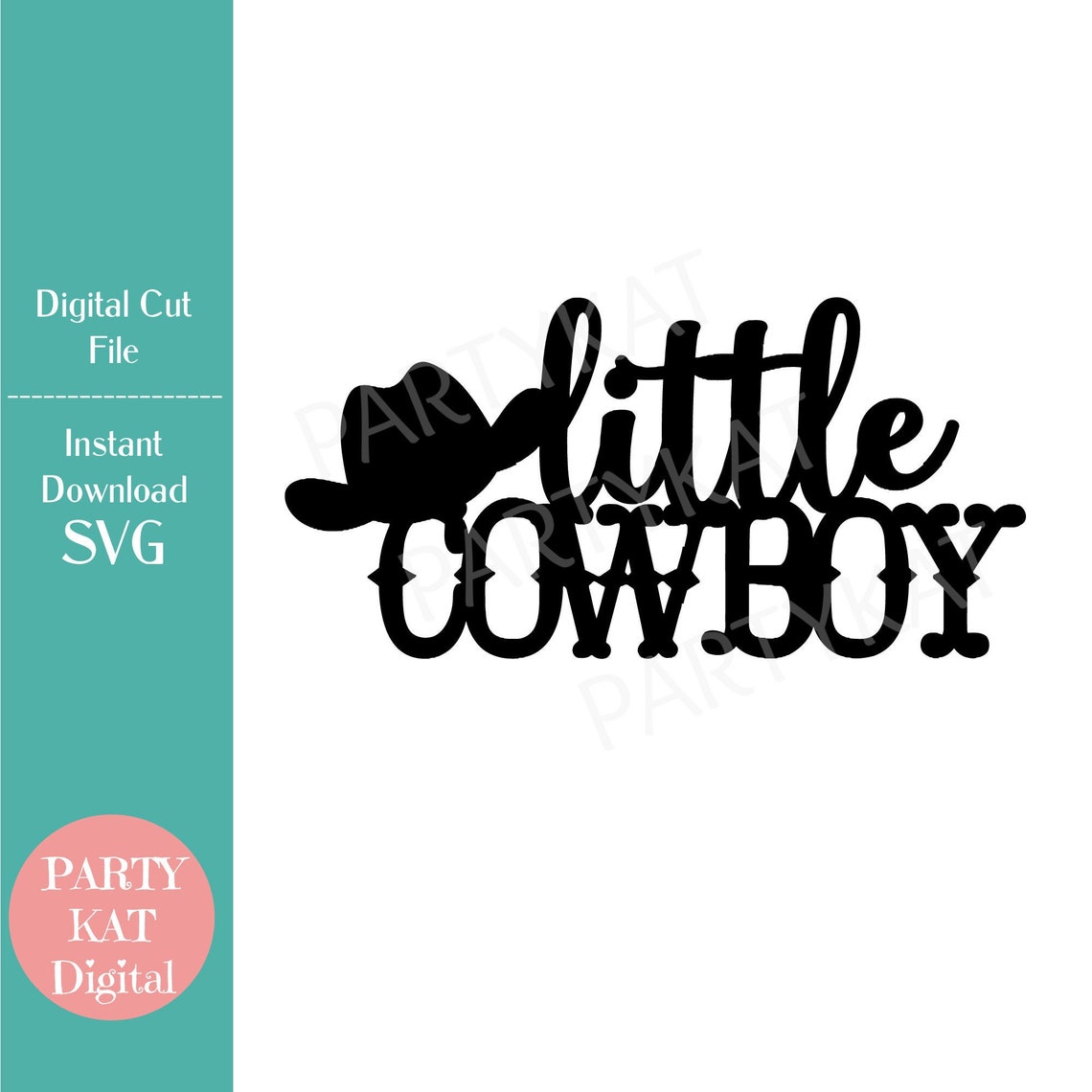 Little Cowboy SVG File, Wester Cake Topper SVG, Cowboy Birthday Party ...