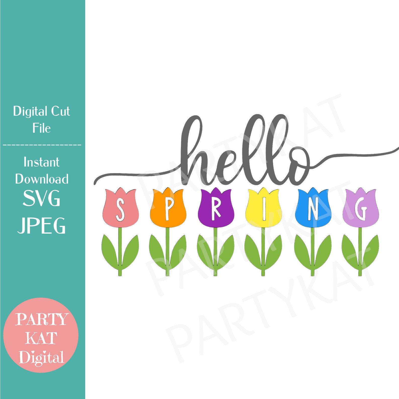 Hello Spring Tulips - Instant Digital Download - SVG File - Spring SVG ...
