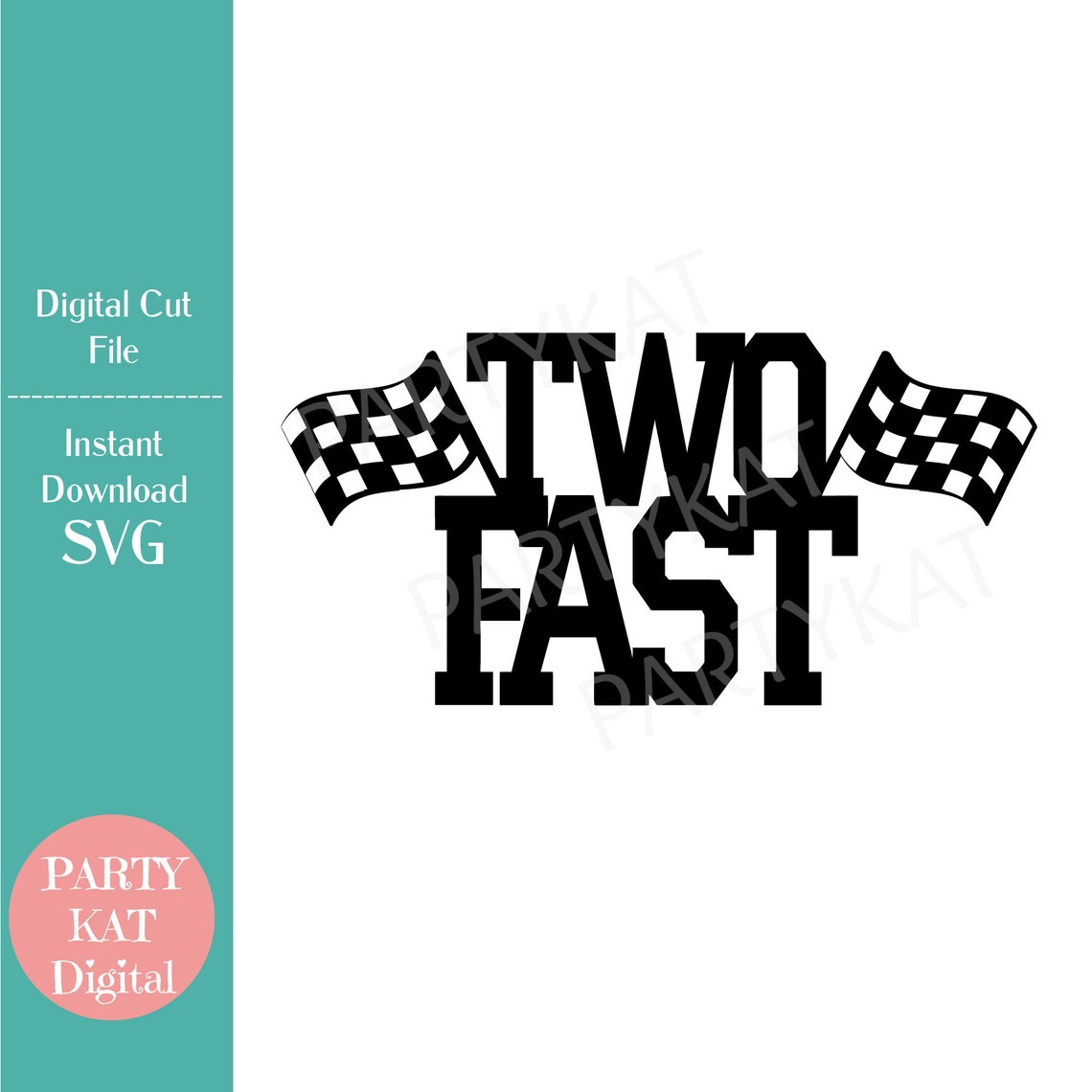 Two Fast Cake Topper SVG File 2nd Birthday SVG, Racing Birthday Party ...