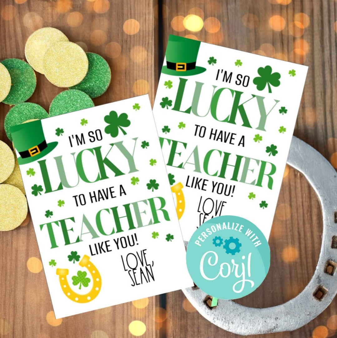 Lucky to Have A Teacher Like You Tag, St. Patrick's Day Tag, Teacher ...