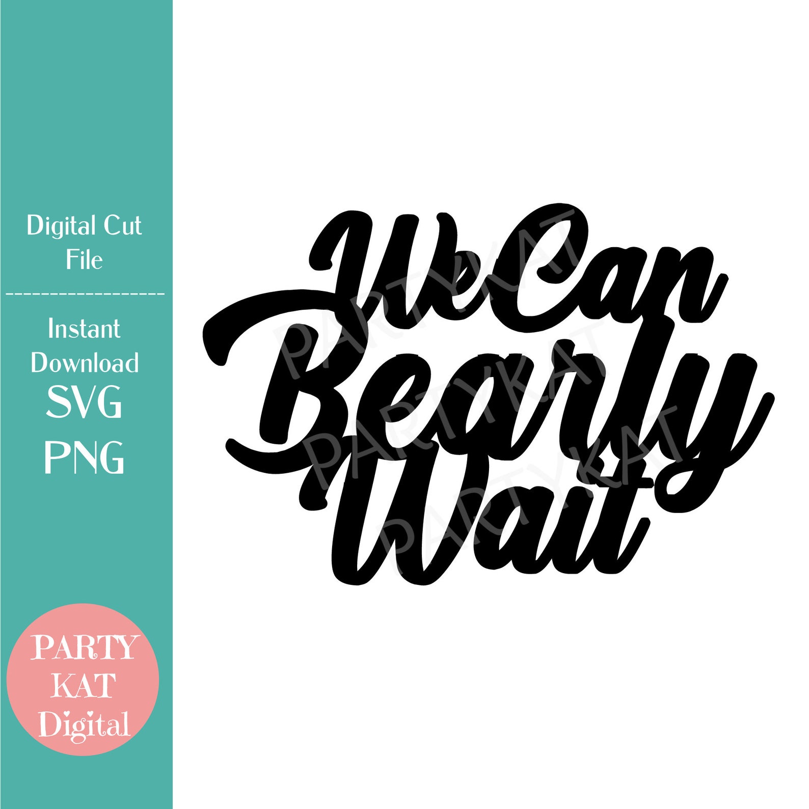 We Can Bearly Wait SVG, Cake Topper SVG, Teddy Bear Shower, Gender ...