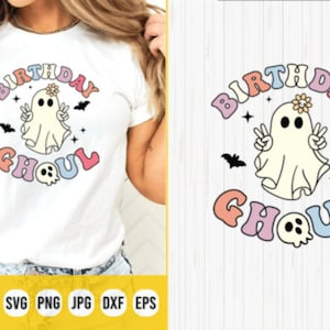 Halloween Birthday Ghoul SVG, Groovy Halloween PNG, Cute Ghost ...