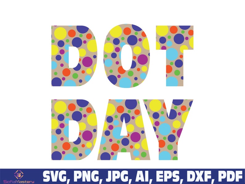 Happy International Dot Day Svg Png Bundle Polka Dot Football - Etsy