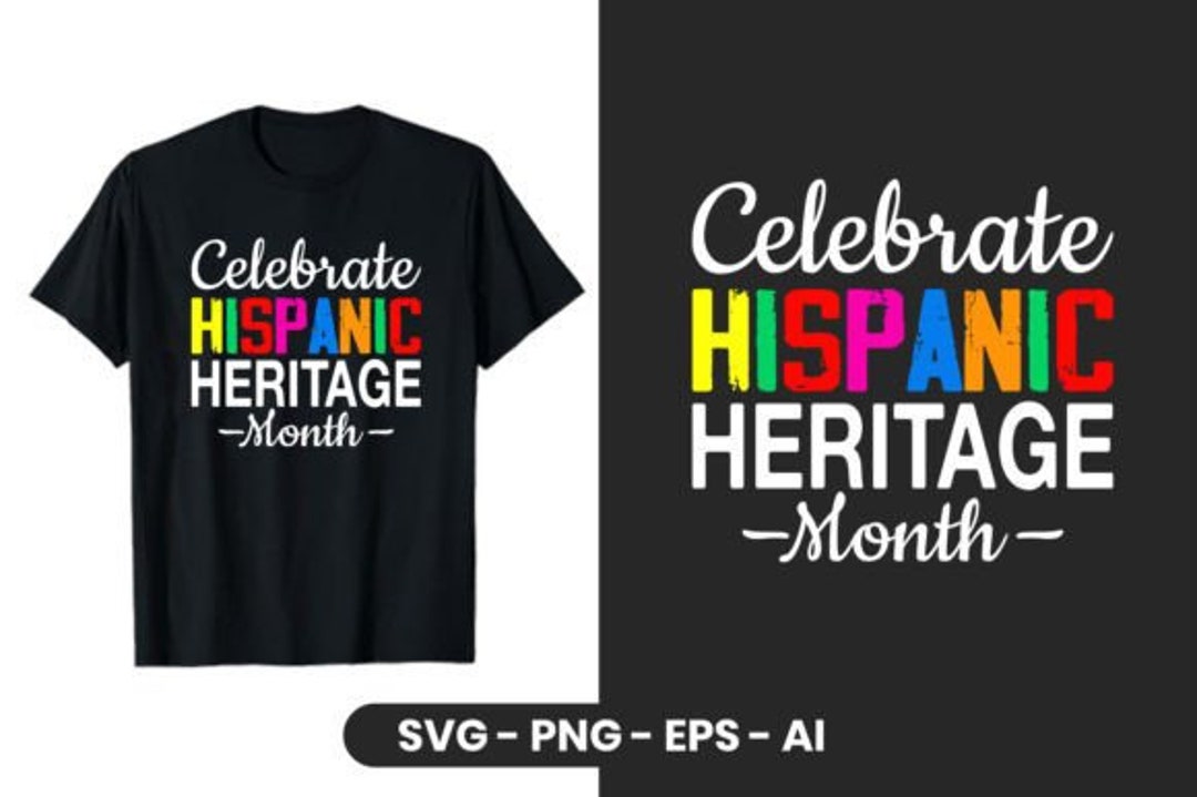 National Hispanic PNG, JPG, Svg-eps Heritage Month Celebration Hispanic ...