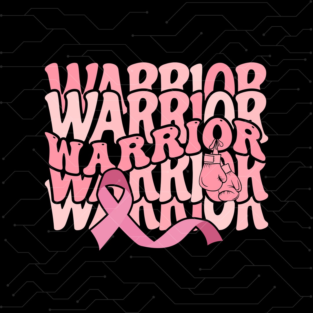 Warrior Breast Cancer Svg Awareness Month, SVG Files for Cricut ...
