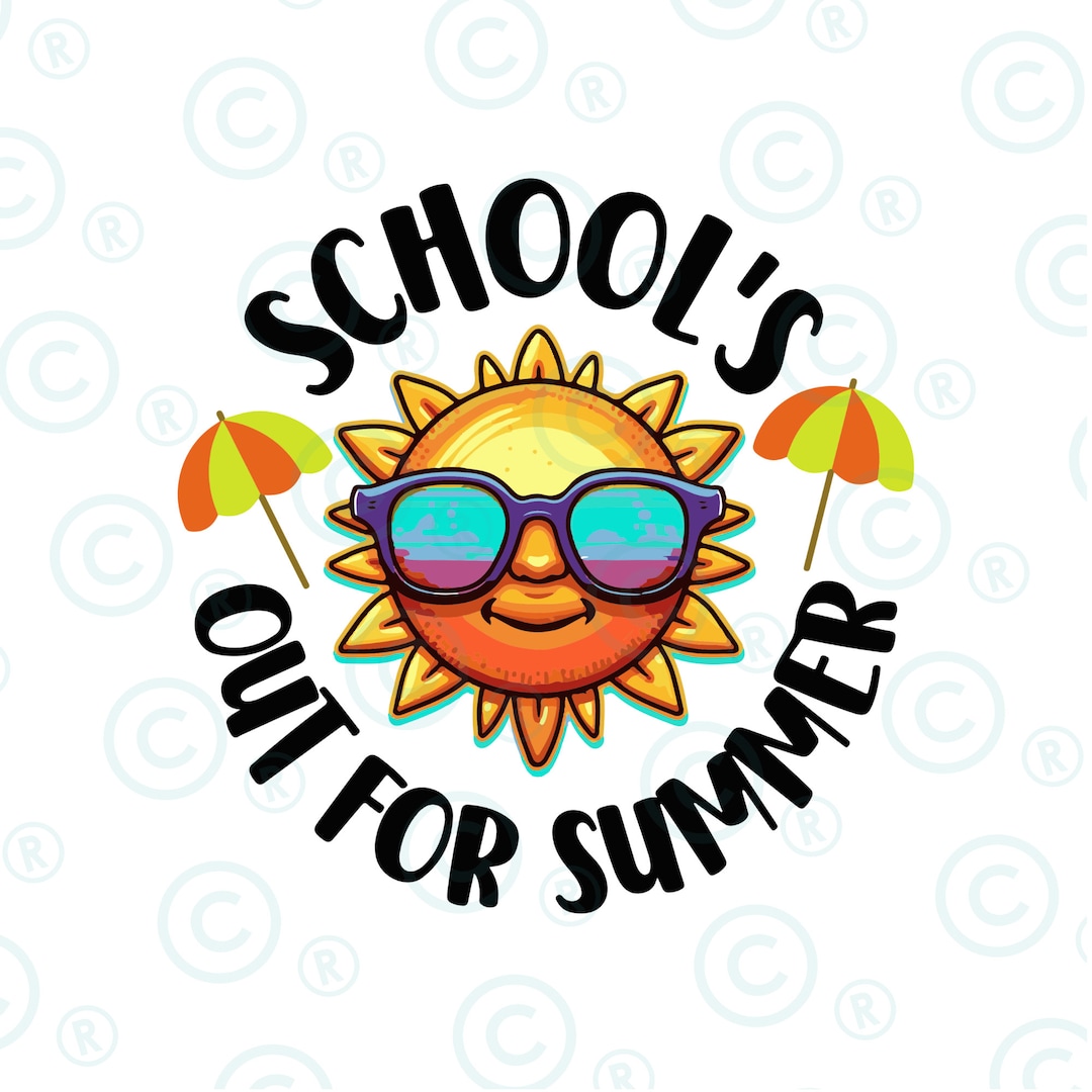 School's Out for Summer Colored Png Break Png Schools Out Png Teacher ...