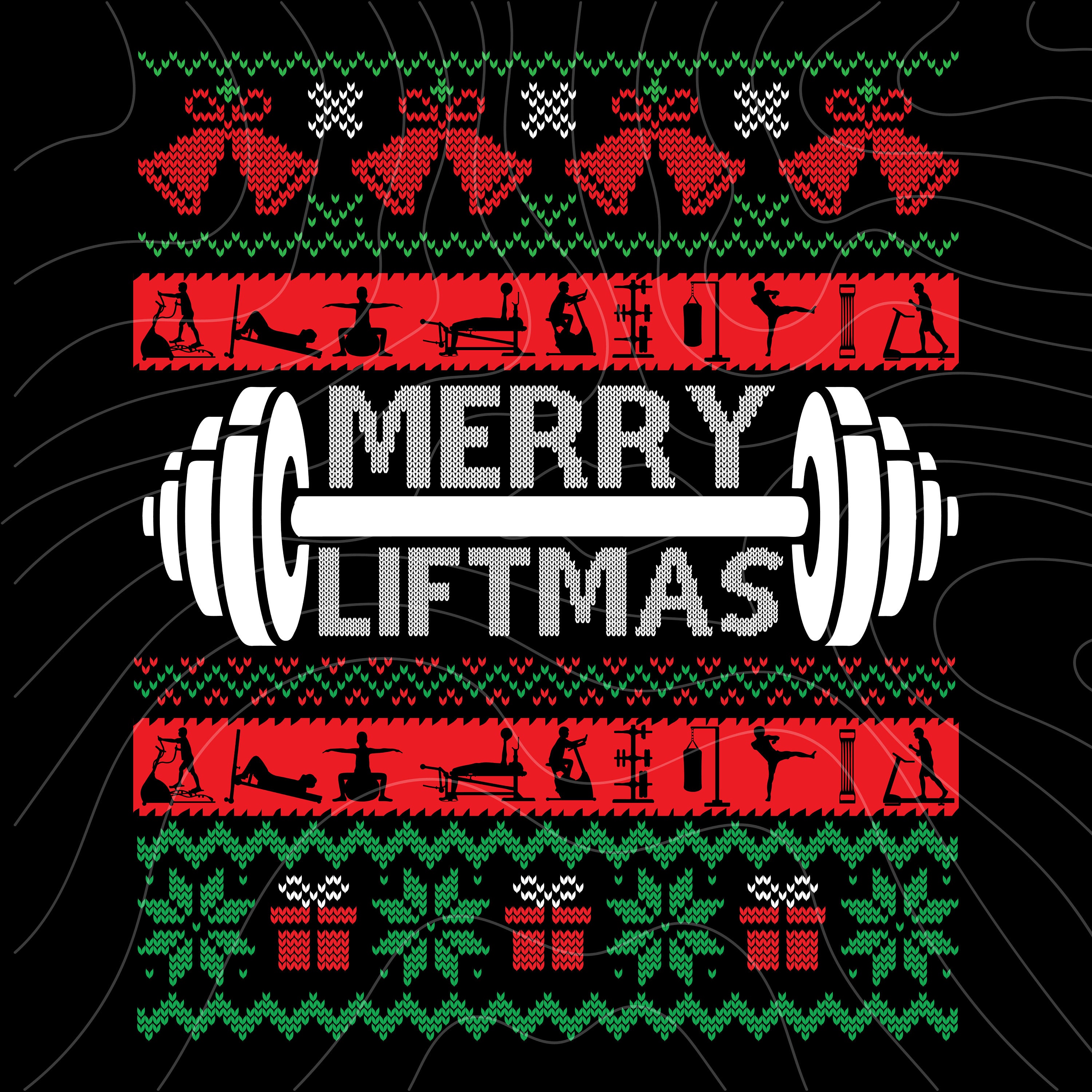 Merry Liftmas Ugly Christmas Sweater Svg Png,funny Fitness Workout ...